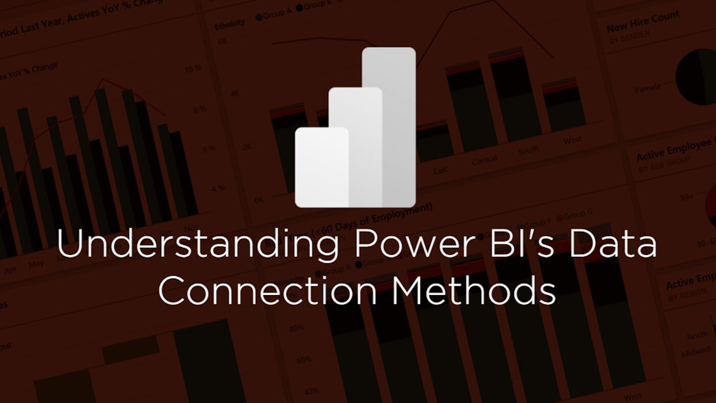 Power BI Data Connection Methods Explained